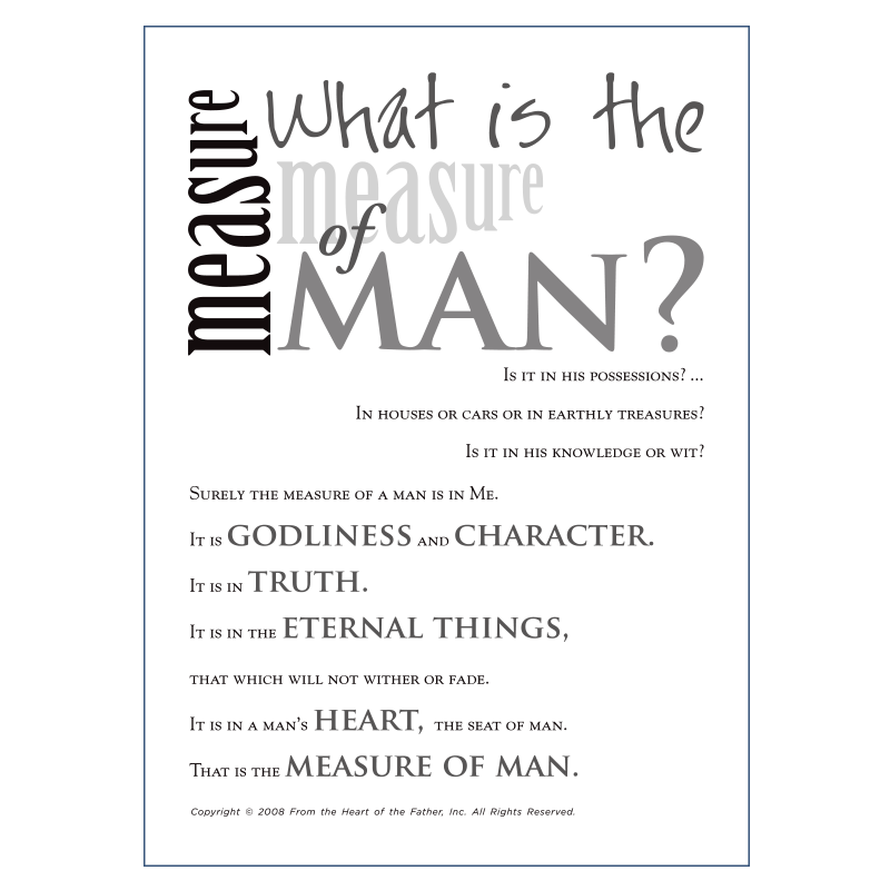 What is measure of man 5x7 vert - From the Heart of the Father